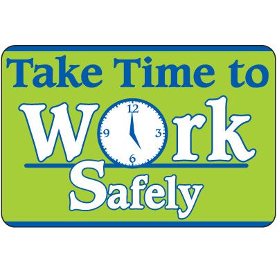Time To Work Safely Floor Label | Emedco