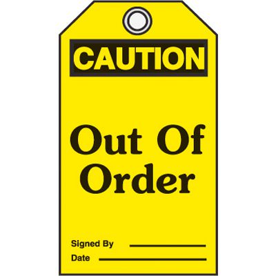 Accident Prevention Tags - Out of Order from Seton.ca@ Stock items ship ...
