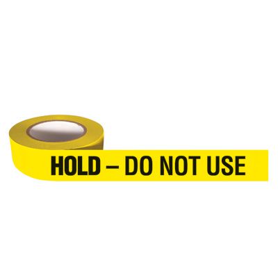 Adhesive Backed Quality Control Tapes- Hold Do Not Use | Seton
