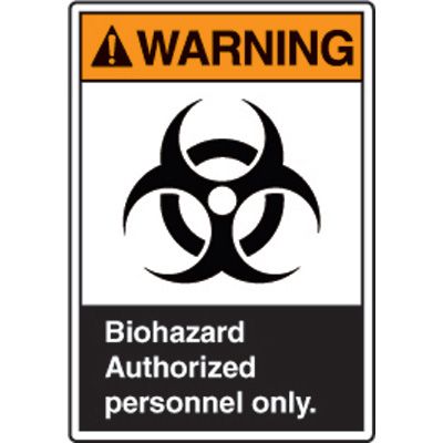 ANSI Safety Signs - Warning Biohazard Authorized Personnel Only|Seton ...
