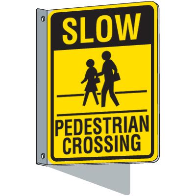 Flanged Traffic Pedestrian Crossing Sign | Emedco