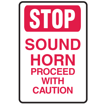 Stop Sound Horn Warehouse Traffic Signs|Seton Canada