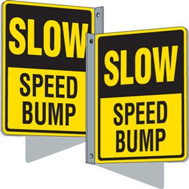 Flanged Traffic Signs - Slow Speed Bump|Seton Canada | Seton.ca