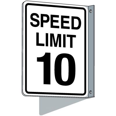 Flanged Traffic Signs - Speed Limit 10 mph | Seton