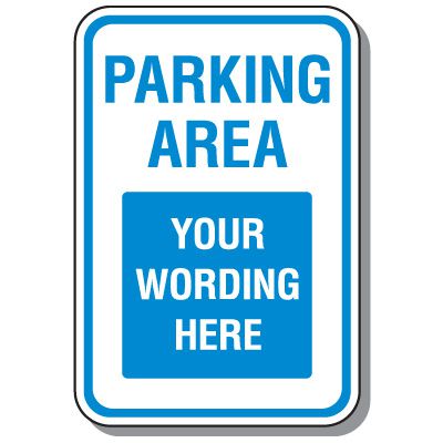 Rapid-Ship Custom Parking Signs - Parking Area | Parking Sign | Emedco