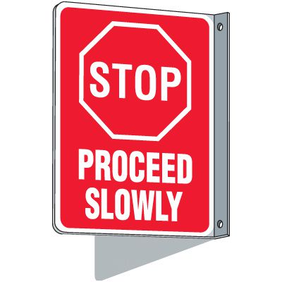 Flanged Traffic Signs - Stop Proceed Slowly|Seton Canada | Seton.ca