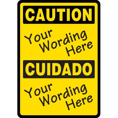 Custom Bilingual Caution Sign | Emedco