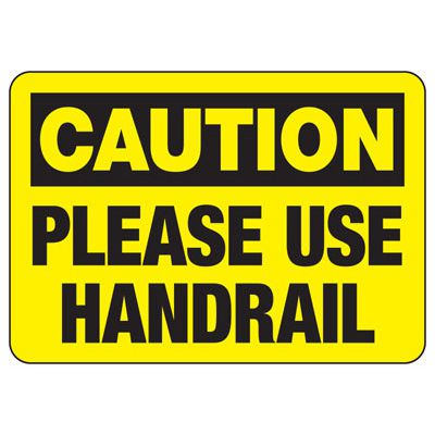 Caution Please Use Handrail - Industrial Slip and Trip Sign | Seton | Seton