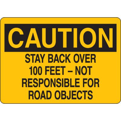 Caution Stay Back For Road Truck Safety Signs | Seton