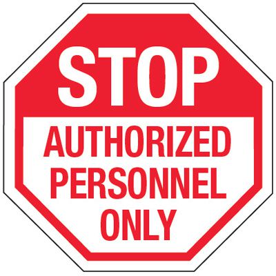 Reflective Stop Authorized Personnel Only Signs | Seton Canada