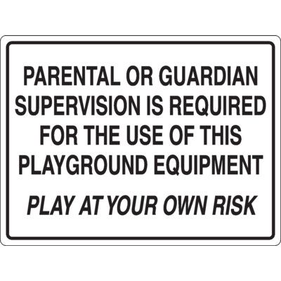 Parental Or Guardian Supervision Required - Playground Sign | Seton | Seton