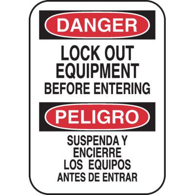 Bilingual Danger Do Not Enter Until Lock-Out Completed - Lockout Signs ...