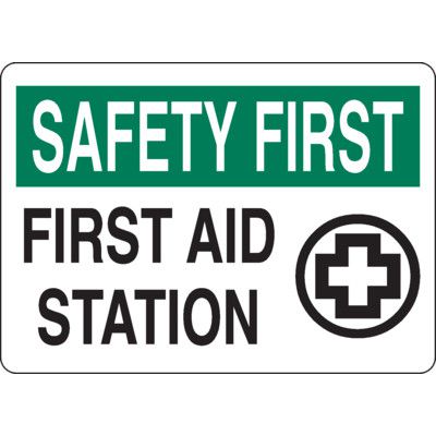 Safety First - First Aid Station Signs | Seton