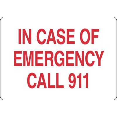 First Aid Signs - In Case Of Emergency Call 911 | Seton