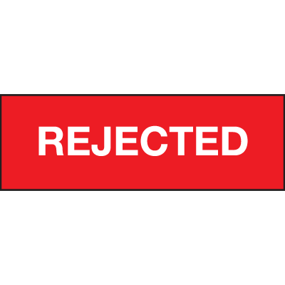 Rejected ISO Status Signs | Seton
