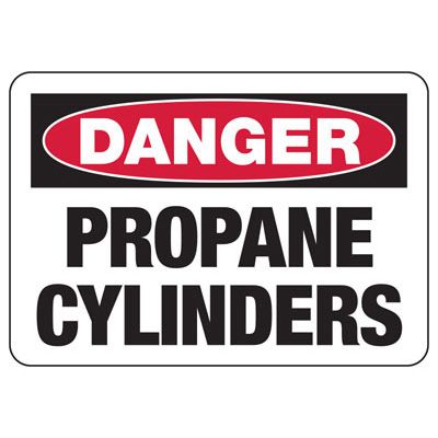 Danger Signs - Propane Cylinders | Emedco