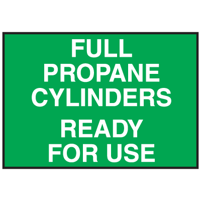 Full Propane Cylinders Sign | Seton Canada | Seton.ca
