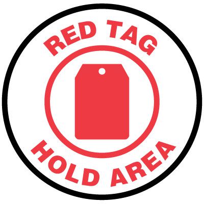 Floor Signs - Red Tag Hold Area|Seton Canada | Seton Canada
