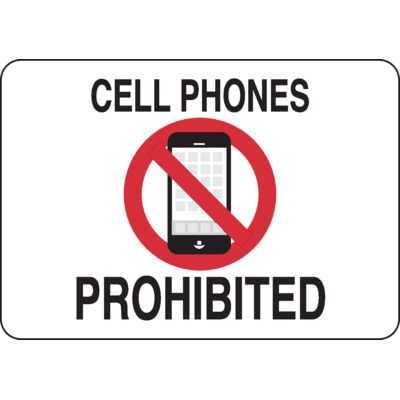 Cell Phones Prohibited - Notice Sign | Seton | Seton