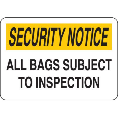 All Bags Subject To Inspection - Metal Detector Inspection Signs | Emedco
