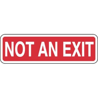Not An Exit Self-Adhesive Vinyl Exit Signs | Vinyl Sign | Seton