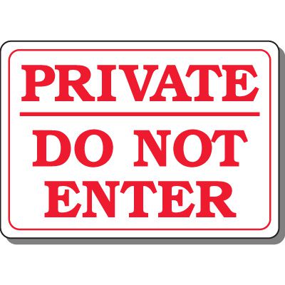 Private - Do Not Enter Interior Sign | Emedco
