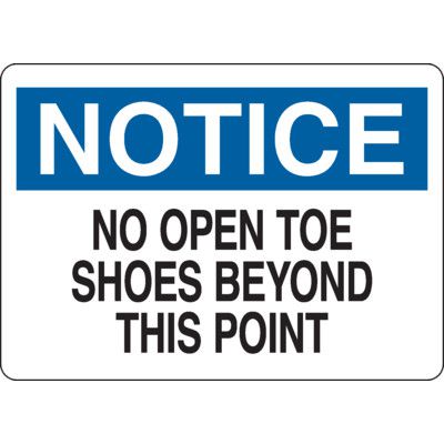 Notice - No Open Toe Shoes Beyond This Point | Seton