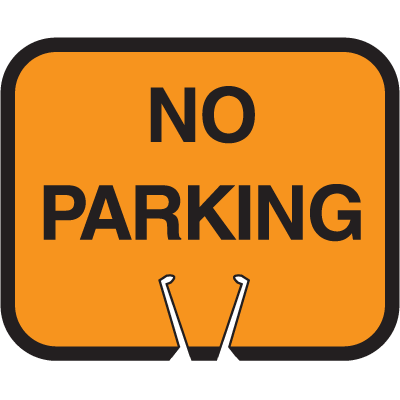 Snap-On Cone Sign - No Parking|Seton Canada | Seton.ca