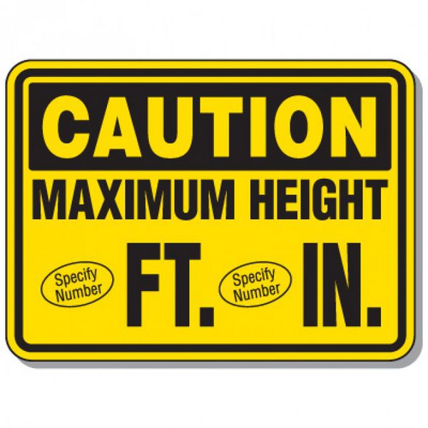 Semi-Custom Crane Clearance Sign - Maximum Height | Seton Canada | Seton.ca