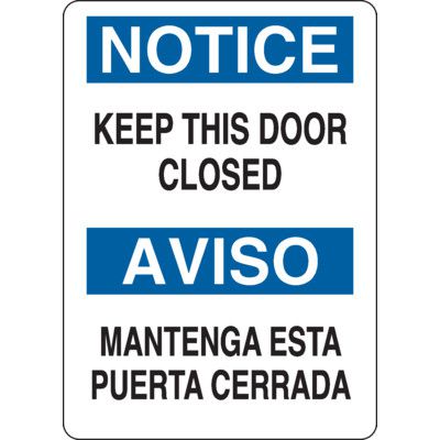 Bilingual Safety Signs - Notice Keep This Door Closed | Seton