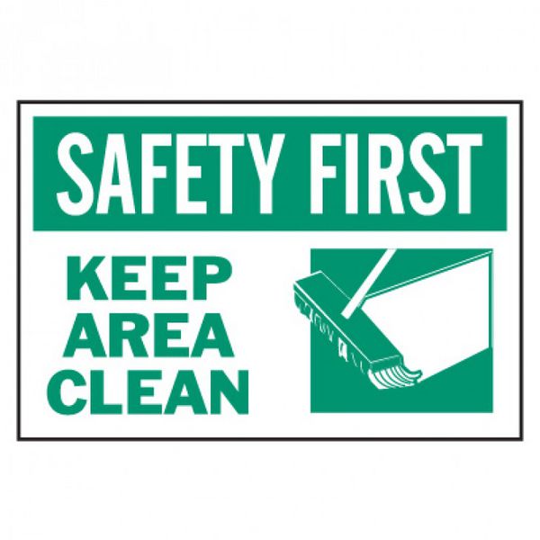 Safety First Keep Area Clean, Graphic Warning Labels | Seton Canada ...