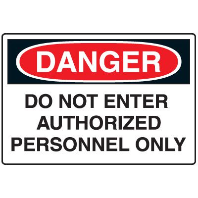 No Trespassing & Restricted Area Signs | Seton.ca