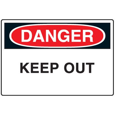 Admittance Signs - Danger Keep Out|Seton Canada | Seton.ca