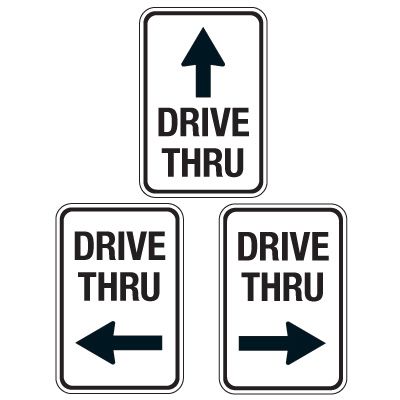 Reflective Parking Lot Signs - Drive Thru with Arrows | Emedco