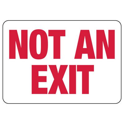 Not An Exit Signs | Seton