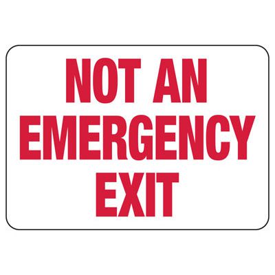 Not An Exit Signs | Clearly Mark Non-Exit Doors | Emedco