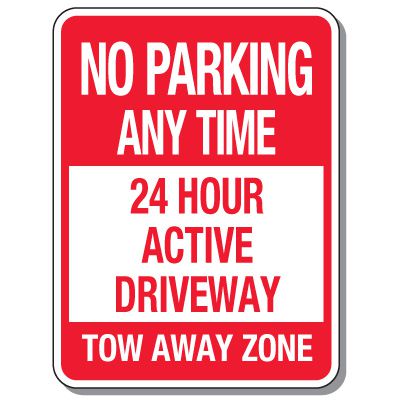 No Parking Signs - 24 Hour Active Driveway | Emedco