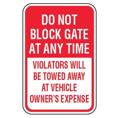 No Parking Signs - Do Not Block Gate Anytime|Seton Canada