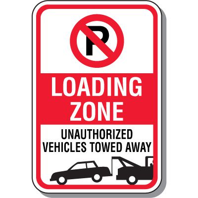 No Parking Signs - Loading Zone With Symbol & Towing Graphic | Seton Canada