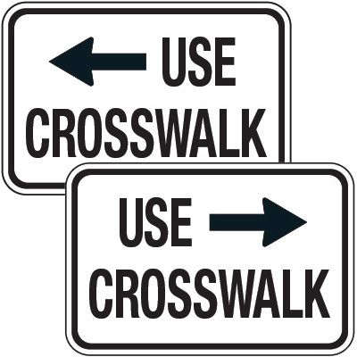 Reflective Use Crosswalk Sign - Left or Right Arrow | Emedco