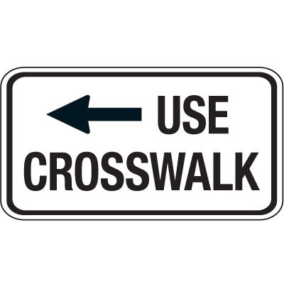 Reflective Use Crosswalk Sign - Left or Right Arrow | Emedco
