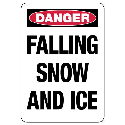 OSHA Danger Sign: Falling Snow And Ice | Seton
