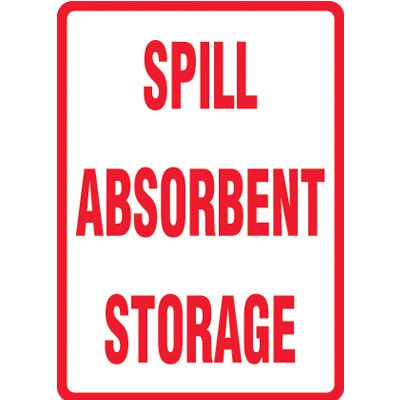 Spill Absorbent Storage Sign | Emedco