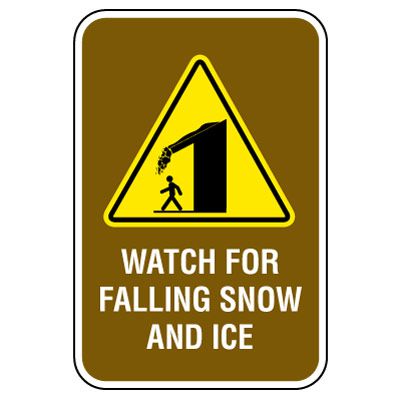 Watch For Falling Snow And Ice Sign | Seton Canada