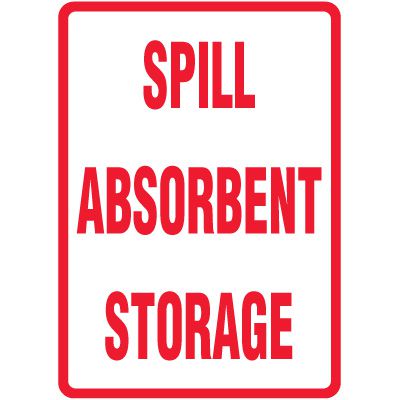Spill Control Signs & Spill Kit Location Signs | Seton