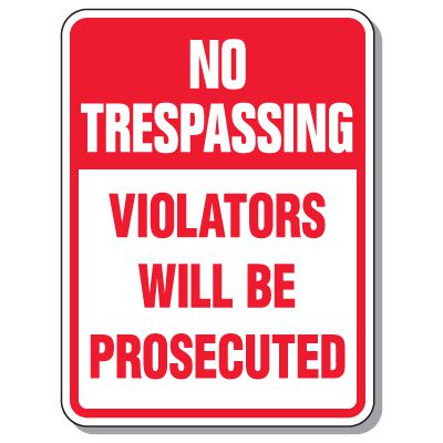 No Trespassing - Giant Security Sign | Seton Canada
