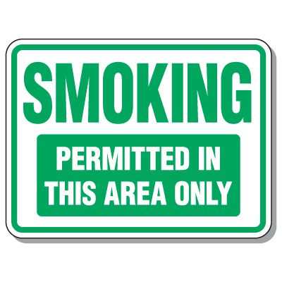 No Smoking Signs - Smoking Permitted In This Area Only|Seton Canada
