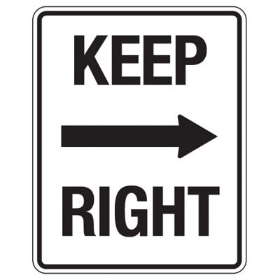 Reflective Traffic Signs - Keep Right With Arrow | Seton Canada