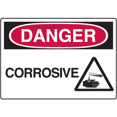 OSHA Danger Signs - Corrosive (w/ Symbol) | Seton