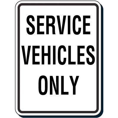 Reflective Traffic Reminder Signs - Service Vehicles Only|Seton Canada